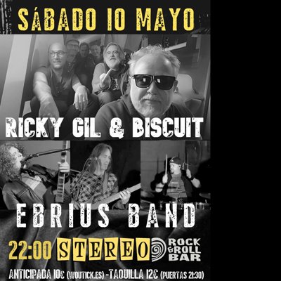 Comprar entradas Ricky Gil & Biscuit + Ebrius Band en STEREO LOGROÑO